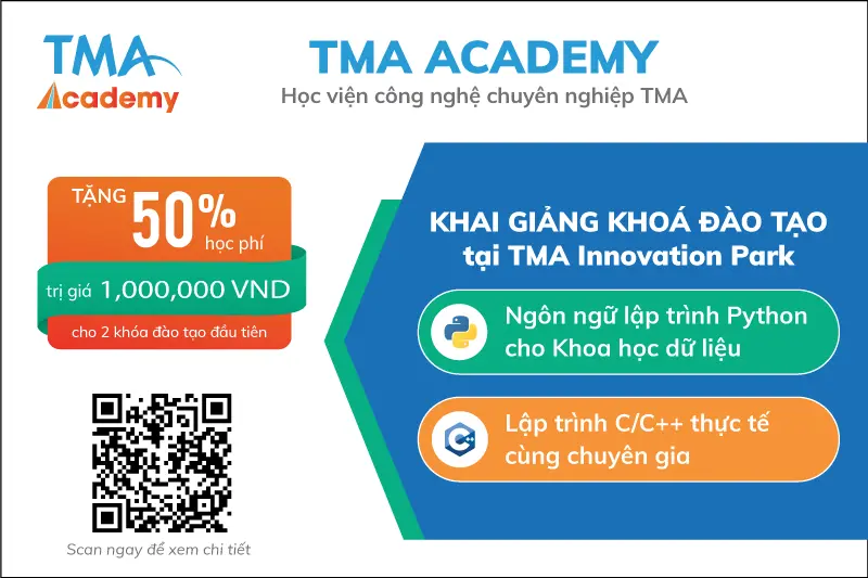 TMA Academy chính thức chiêu sinh 2 khóa đào tạo tại TMA Innovation Park