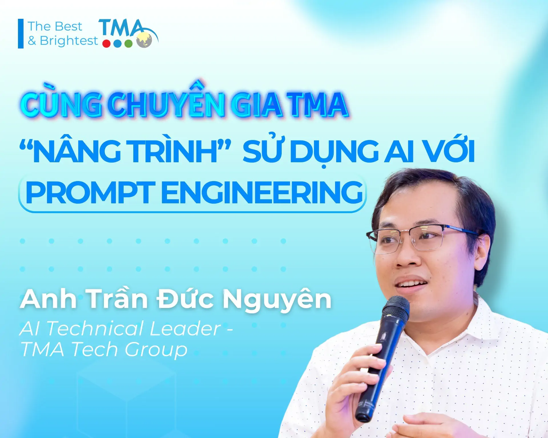 TMA Solutions | Hội Thảo Prompt Engineering Cùng TMA Tại HUTECH